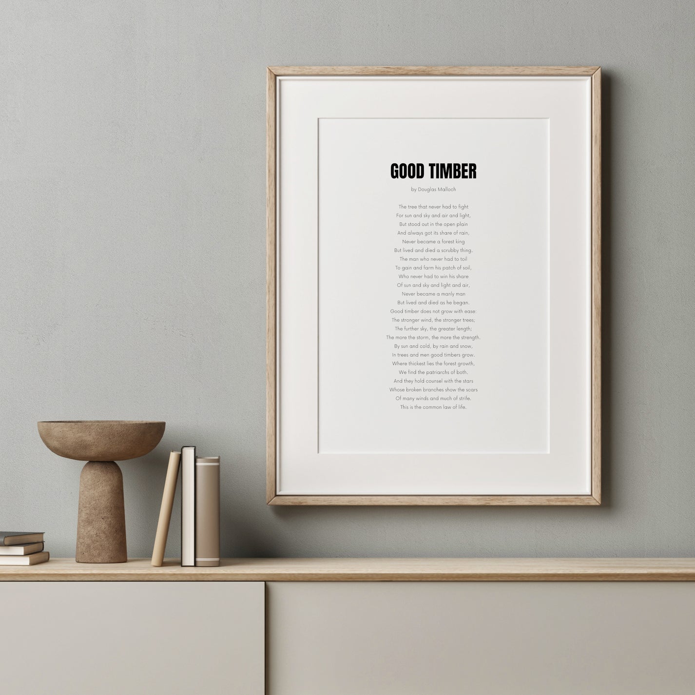 Good Timber (Douglas Malloch Poem) Print – Embracing Rainbows